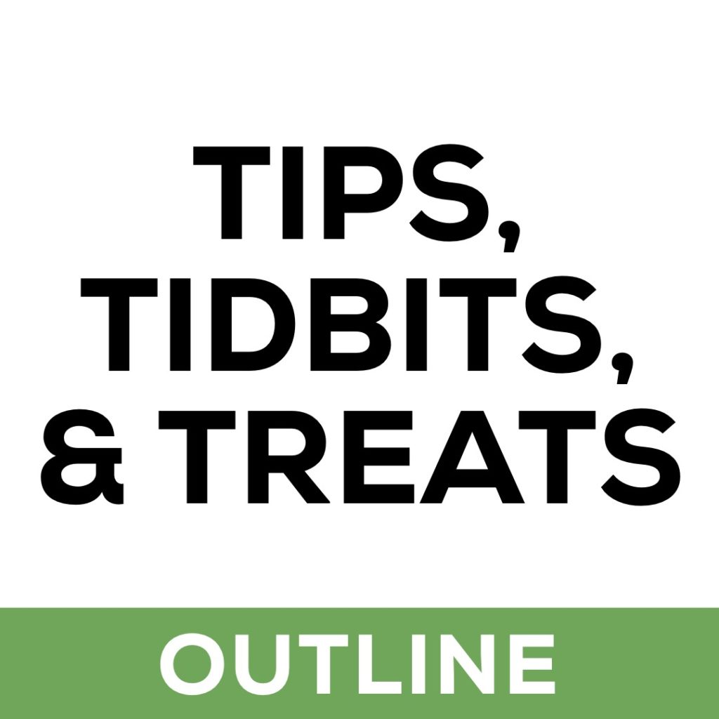 Tips, Tidbits, & Treats | Bruce and Mindy
